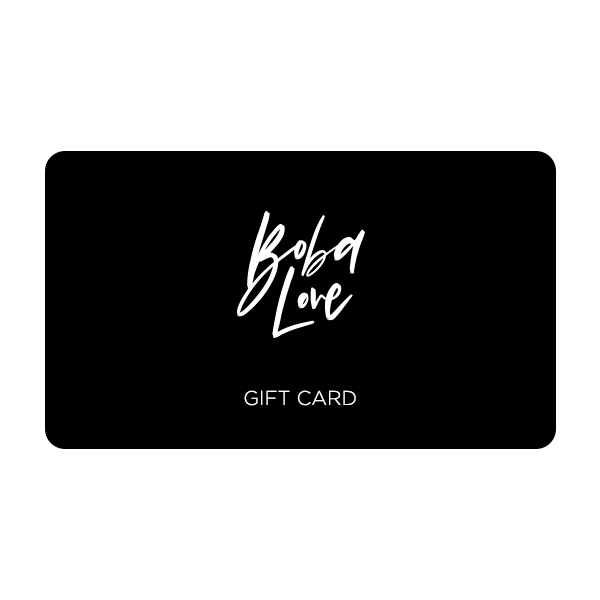BOBA LOVE GIFT CARD — Boba Love - Bubble tea apparel & accessories